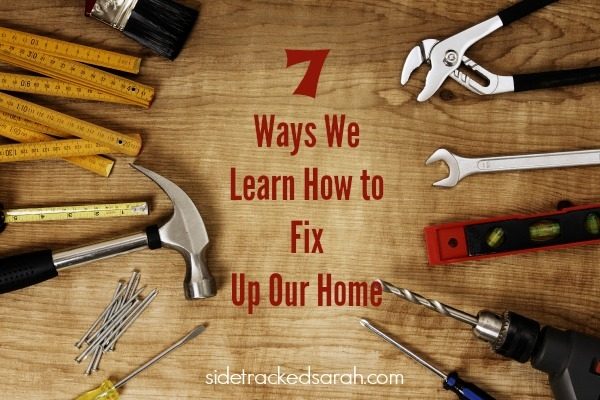 Save Money: Learn How to Fix Things in Your Home | Sidetracked Sarah Save Money: Learn How to Fix Things in Your Home | Sidetracked Sarah